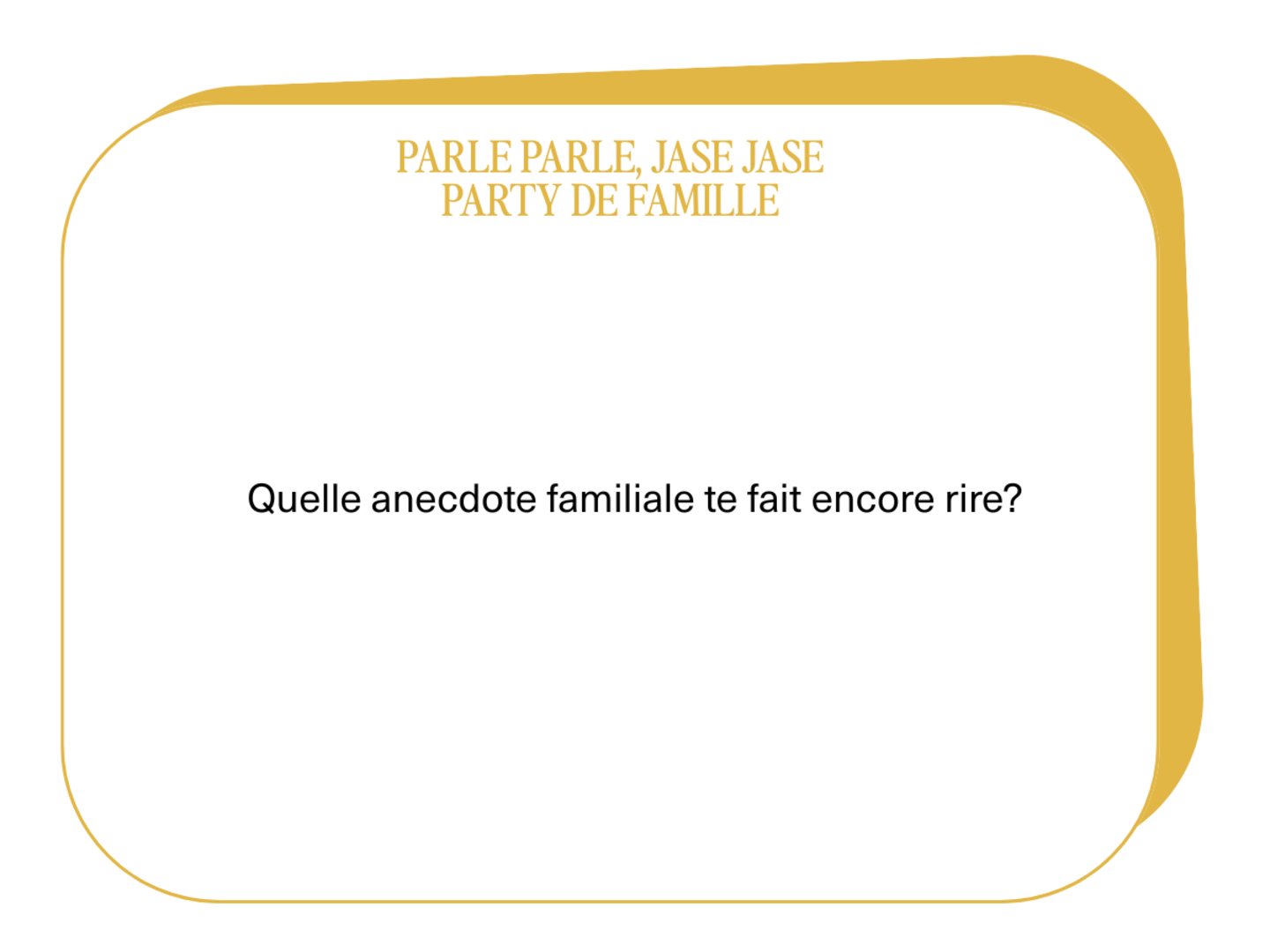 Parle parle, jase jase: un nouveau jeu de conversation est dévoilé
